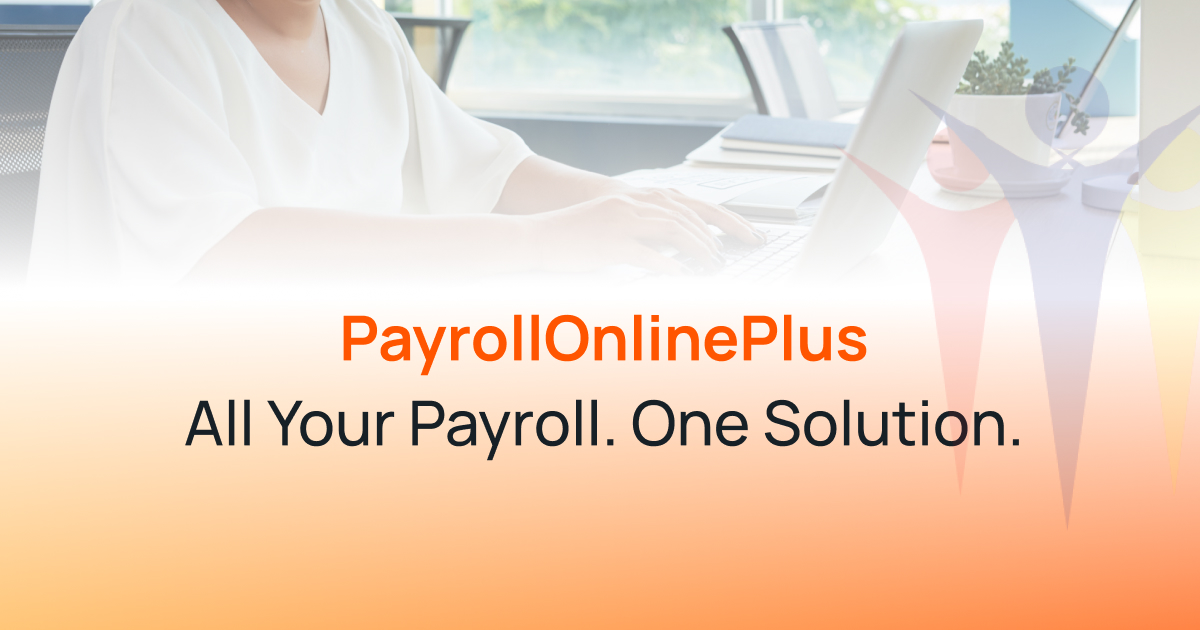 PayrollOnlinePlus: All Your Payroll. One Solution.